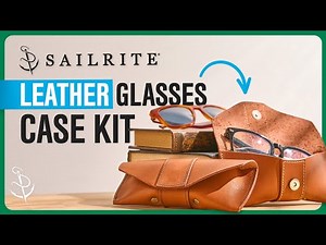 How to Make the Sailrite® Leather Glasses Case Kit | Full Kit Now Available!