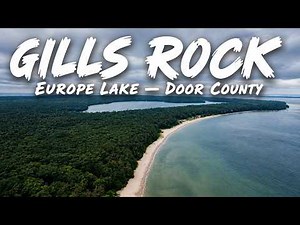 Gills Rock & Europe Lake | Northern Door County WI (4K Aerial Tour)