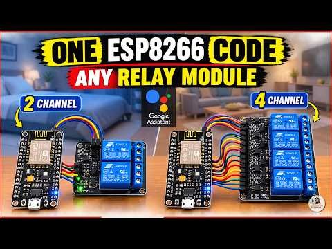 Home Automation using ESP8266 | Arduino IoT Cloud | One Code for 1, 2 & 4 Relay