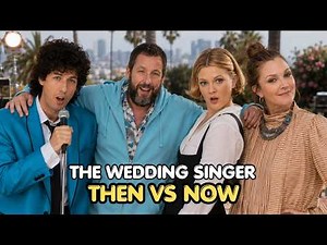 The Wedding Singer (1998) Cast THEN and NOW 2026 – After 28 Years, Who Is Still Alive?
