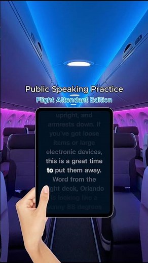 Public Speaking Practice: Flight Attendant Edition 🗣️