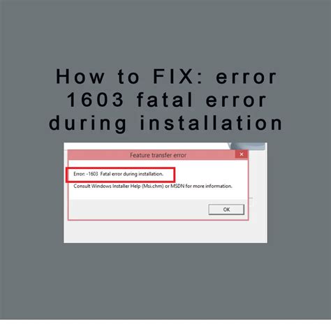 how to fix error 1603 fatal error during installation