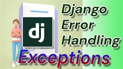 error handling in django exceptions django rest framework youtube