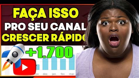 Como Crescer No Youtube Como Aumentar Visualizações No Youtube Com Um