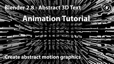 how to make easy abstract 3d text animations in blender 2 82 beginner
