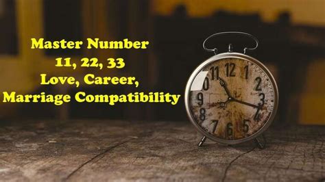 Master Number 11 22 33 Love Career Marriage Compatibility Destiny