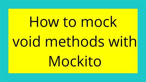 how to mock void methods with mockito youtube