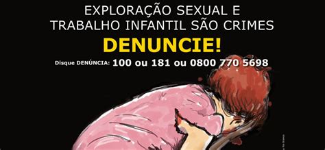 Lançamento Da Campanha Contra A Exploração Sexual E O Trabalho Infantil