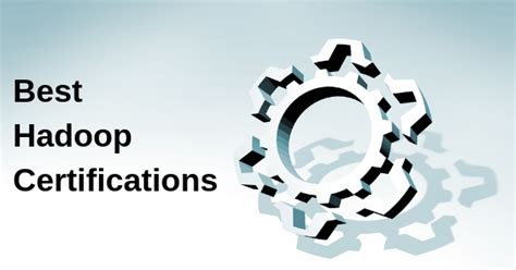 the best hadoop certifications in 2019 [updated] whizlabs blog