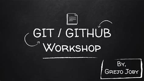 git github workshop acm dbit grejo joby youtube
