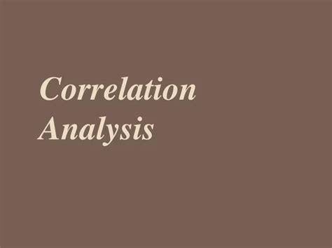 Ppt Correlation Analysis Powerpoint Presentation Free Download Id
