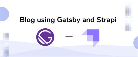 blog using gatsby and strapi dev community