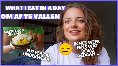 Wat Ik Eet Om Af Te Vallen Realistisch Makkelijk En Gezond Eten