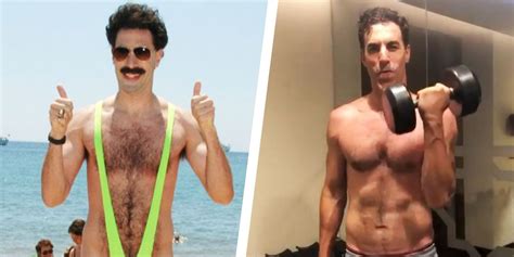 borat star sacha baron cohen is kinda shredded now
