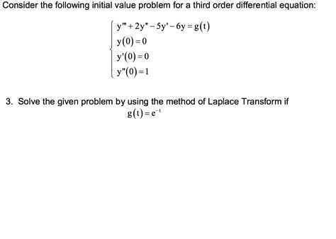 solved consider the following initial value problem for a