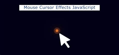 simple mouse cursor effects using javascript free code