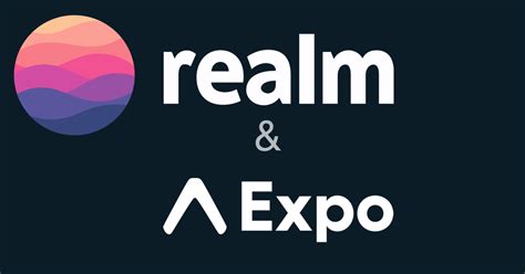 build an offline first react native mobile app with expo and realm