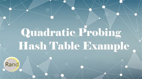 quadratic probing hash table example youtube