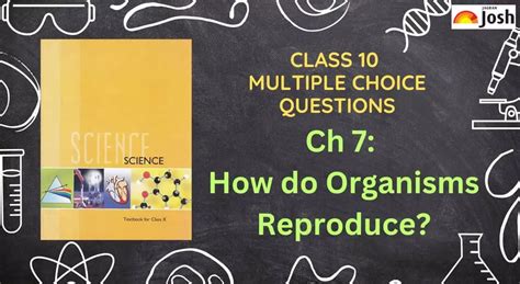 How Do Organisms Reproduce Class 10 Ncert Mcqs Science Chapter 7