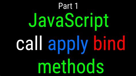 javascript call apply and bind methods javascript tutorials
