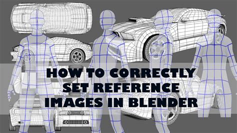 how to set up reference images in blender youtube