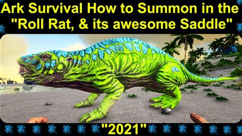 Ark Survival How To Summon In The Roll Rat And Its Awesome Saddle 2021