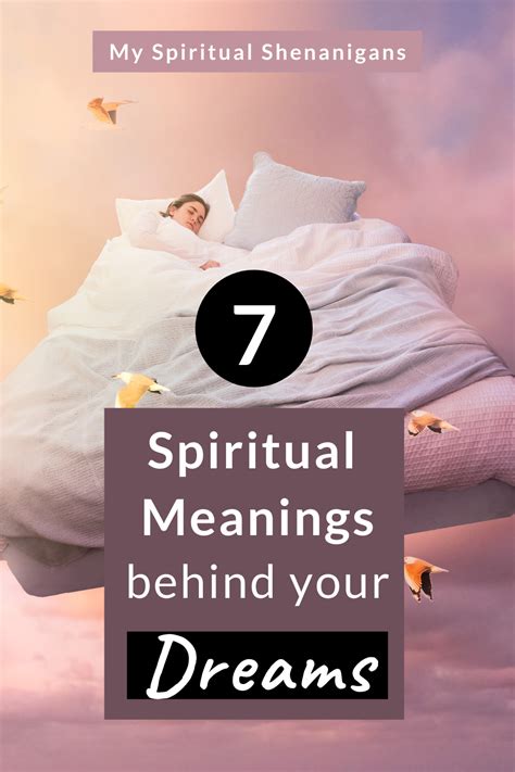 Spiritual Interpretation Of Dreams 7 Things That Might Surprise You