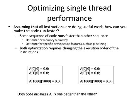 optimizing single thread performance dependence loop