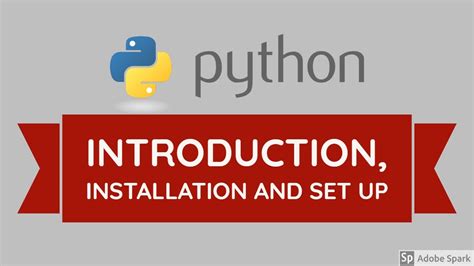 introduction installation and python setup python for beginners