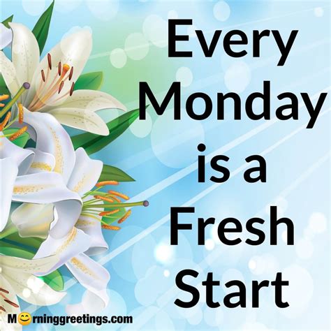 Good Morning Monday Images With Quotes Morning Greetings