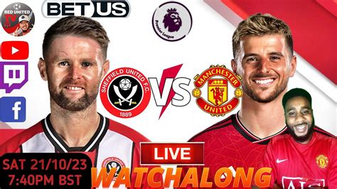 Sheffield United Vs Manchester United Live One News Page Video