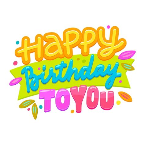 Feliz Cumpleaños A Ti Icono De Texto De Letras Vectoriales Vector Premium