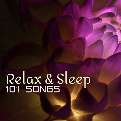Relax And Sleep 101 Songs To Help You Meditate In Nature Better