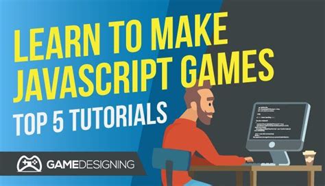 intro to javascript game development javascript learn