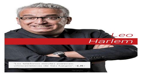Leo Harlem · La Frescura Y Naturalidad De Leo Harlem Sin Duda Uno De