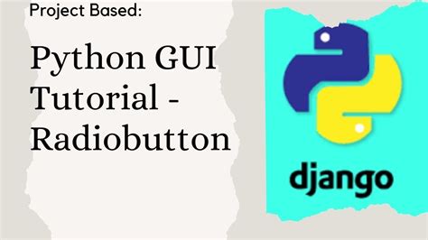 python gui tutorial radiobutton tkinter youtube