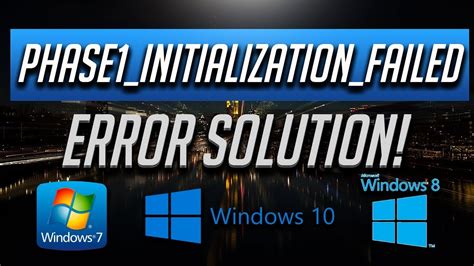 phase1 initialization failed bsod fix in windows 10 8 7 [2024