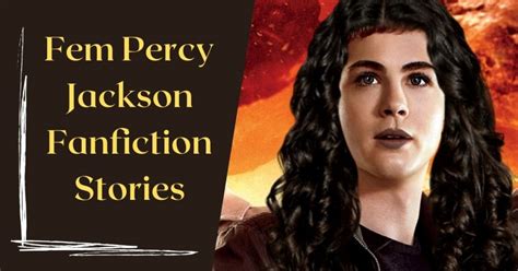 8 Best Fem Percy Fanfiction Stories Project Fiction