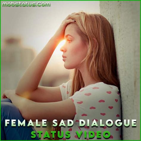 Female Sad Dialogue Whatsapp Status Video Latest 4k Hd