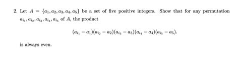 solved {a1 a2 a3 a4 a5} be a set of five positive