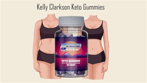 Kelly Clarkson Keto Gummies Reviews Exposed 2022 Weight Loss Scam