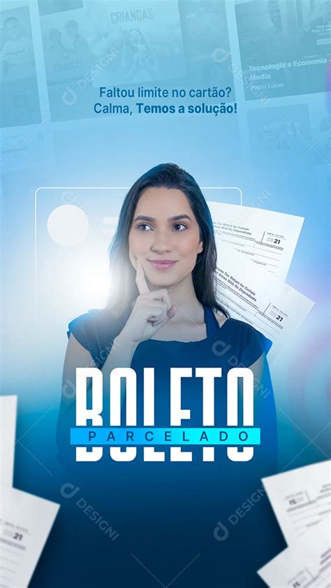 Story Faltou Limite No Cartão Calma Temos A Solução Digital Influêncer
