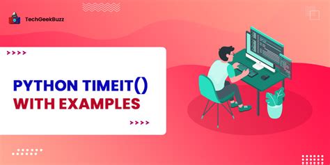 python timeit with examples