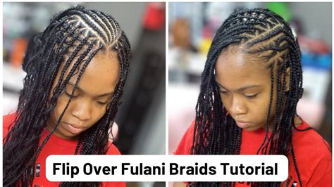 How To Flip Over Fulani Boho Braids Tutorial Detailed Versatile