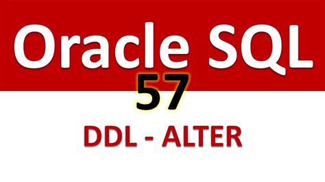 oracle sql developer tutorial for beginners 57 ddl alter youtube