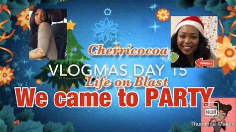 Vlogmas Day 15 My Annual Holiday Party Youtube