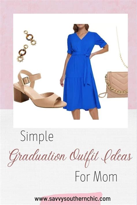 Simple And Stylish Graduation Outfits For Mom Savvy Southern Chic