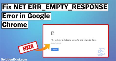 fix net err empty response chrome no data received error solution