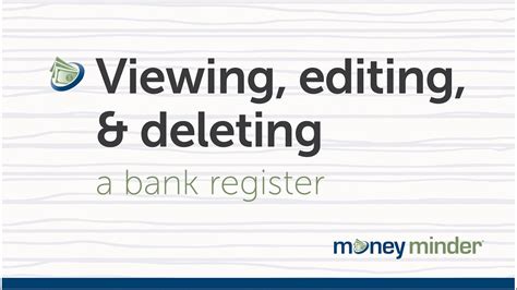 viewing editing and deleting a bank register moneyminder youtube