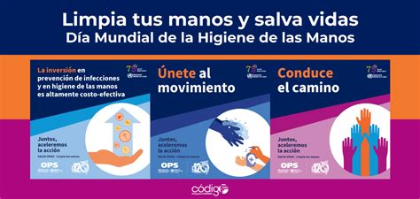 Limpia Tus Manos Y Salva Vidas Día Mundial De La Higiene De Las Manos